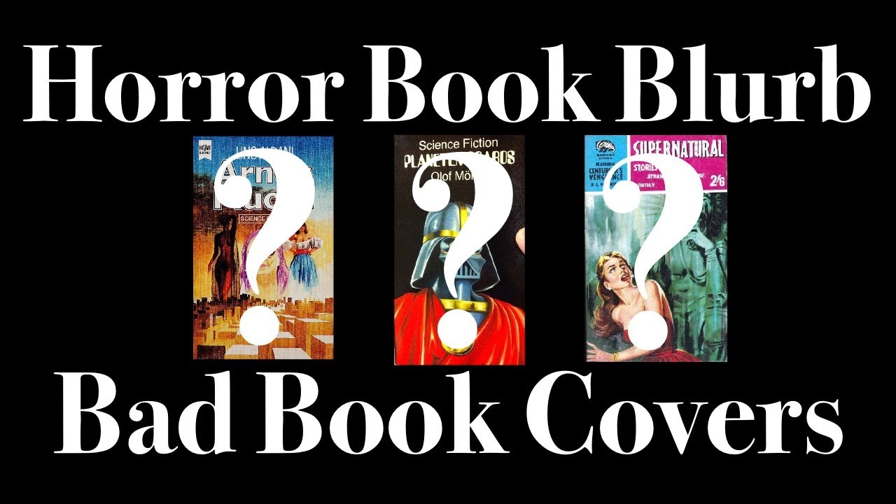 Bad Book Covers - Horror Book Blurb - YouTube
