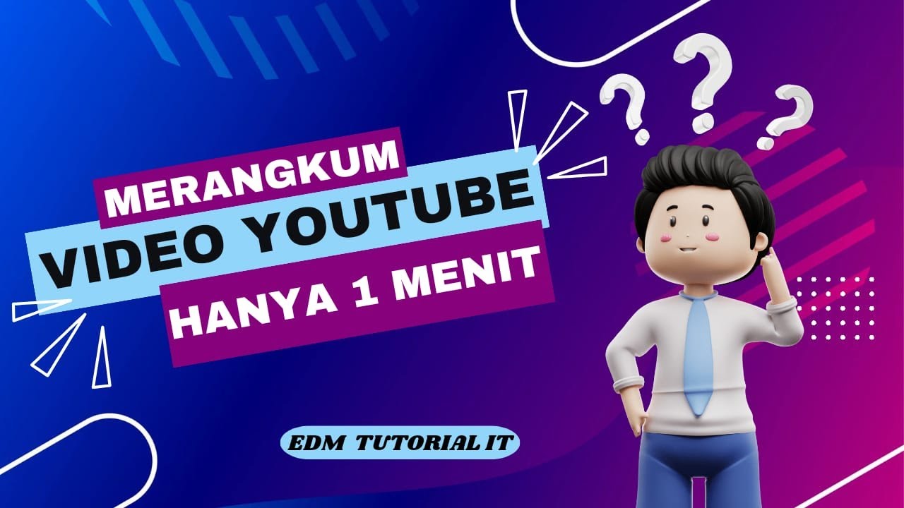 MERANGKUM VIDEO DI YOUTUBE DALAM WAKTU 1 MENIT!!! - YouTube