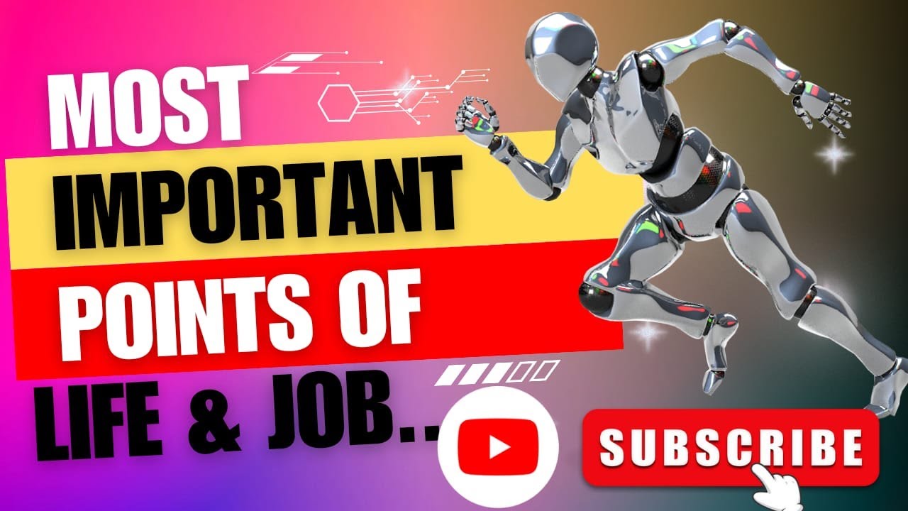 MOST IMPORTANT POINTS LIFE & JOB. - YouTube