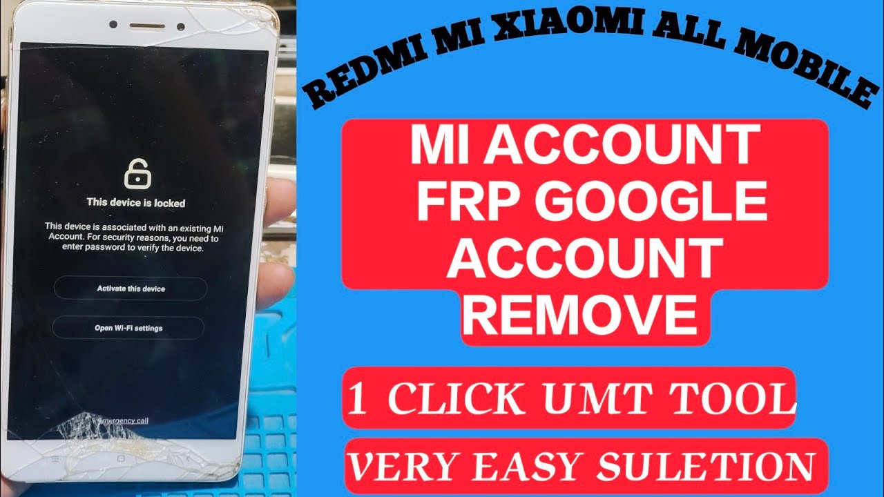 All Redmi Mi Account Unlock | FRP REMOVE 1 CLICK UMT TOLL | Redmi Note ...