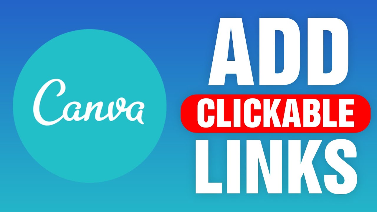 How To Add Clickable Links in Canva - YouTube
