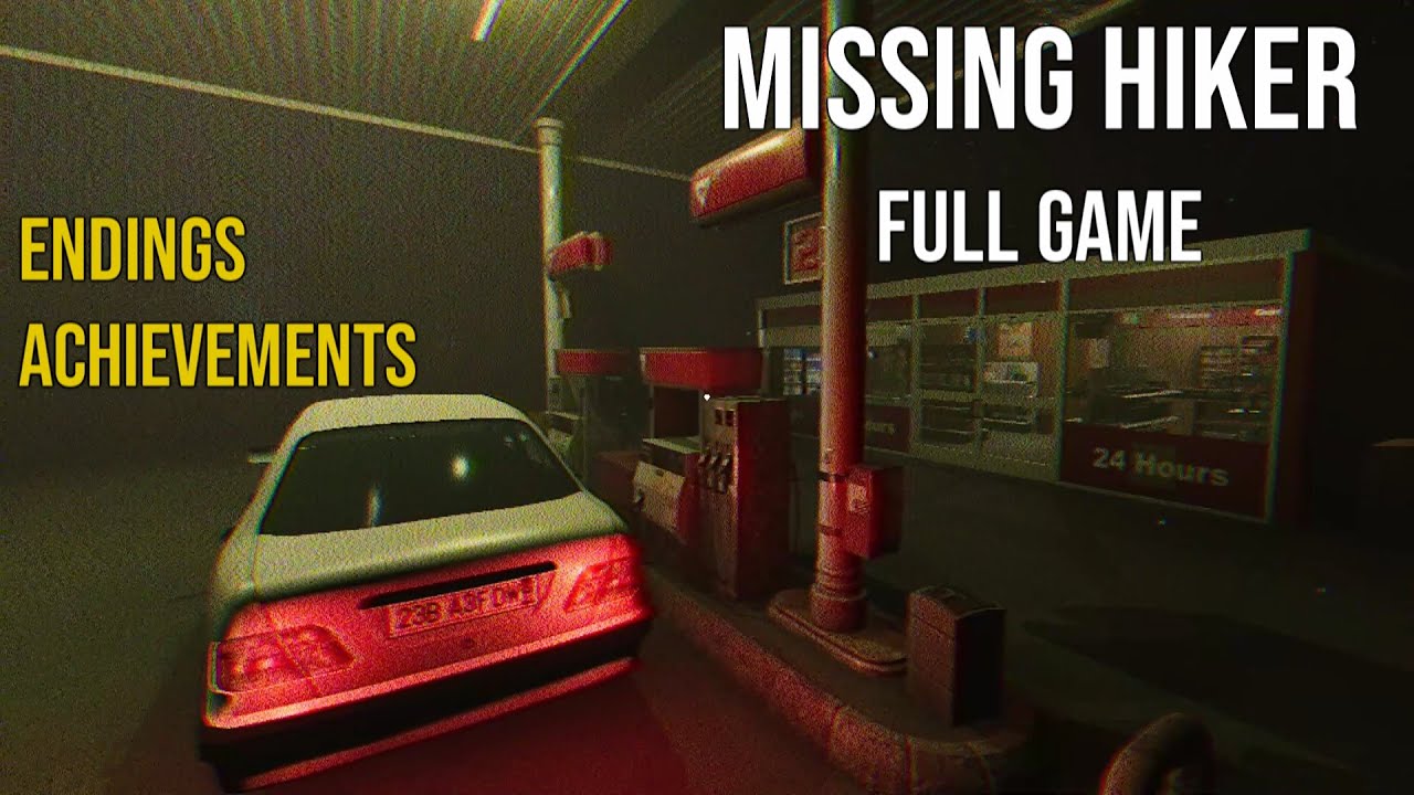 MISSING HIKER - FULL GAME, ACHIEVEMENTS, ENDINGS - YouTube
