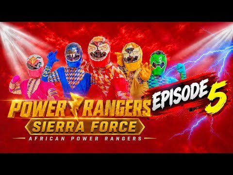 Sierra Force Episode 5?  | African Power Rangers | Announcement 