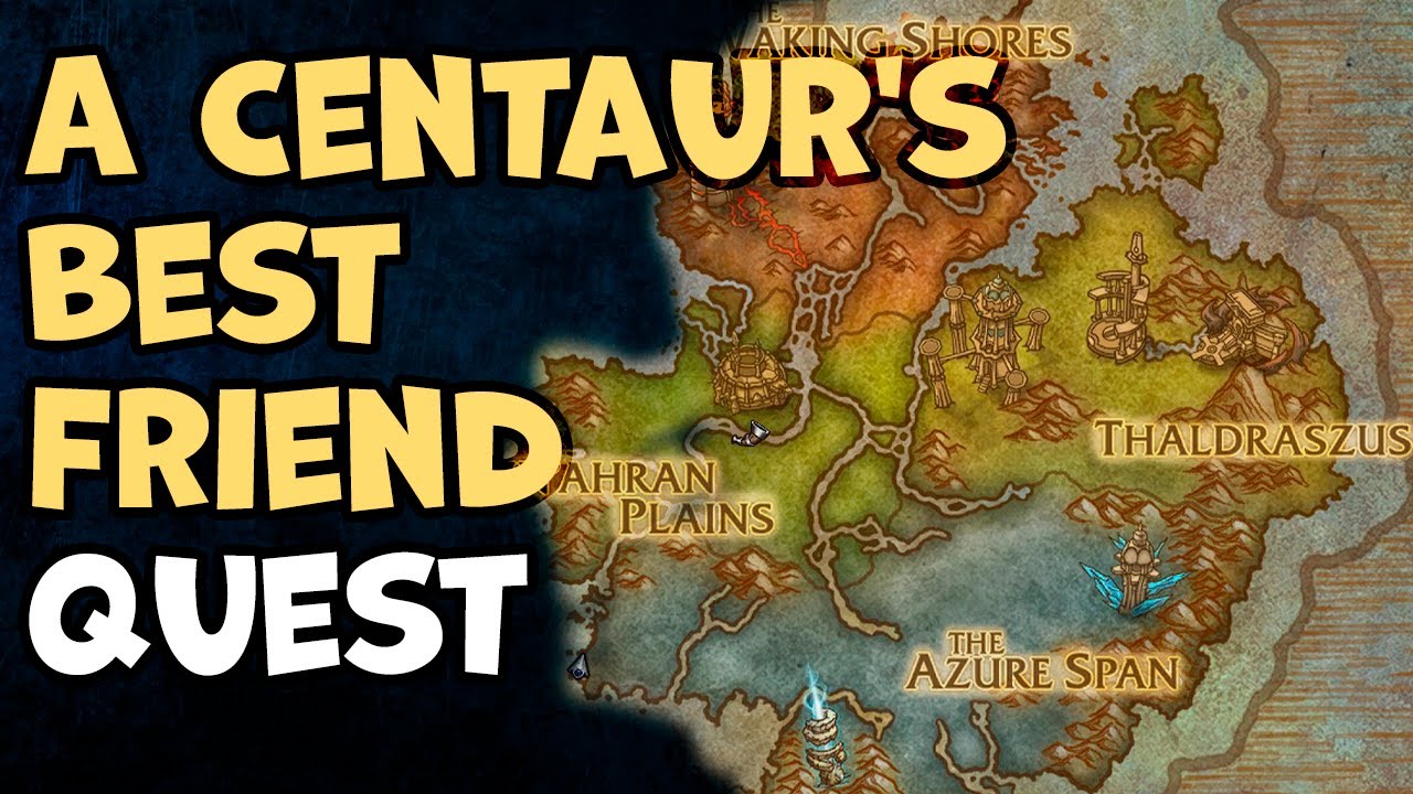 A Centaur's Best Friend WoW Quest - YouTube