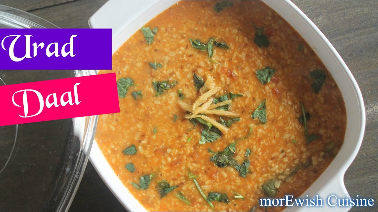 Urad Daal recipe by morEwish - YouTube