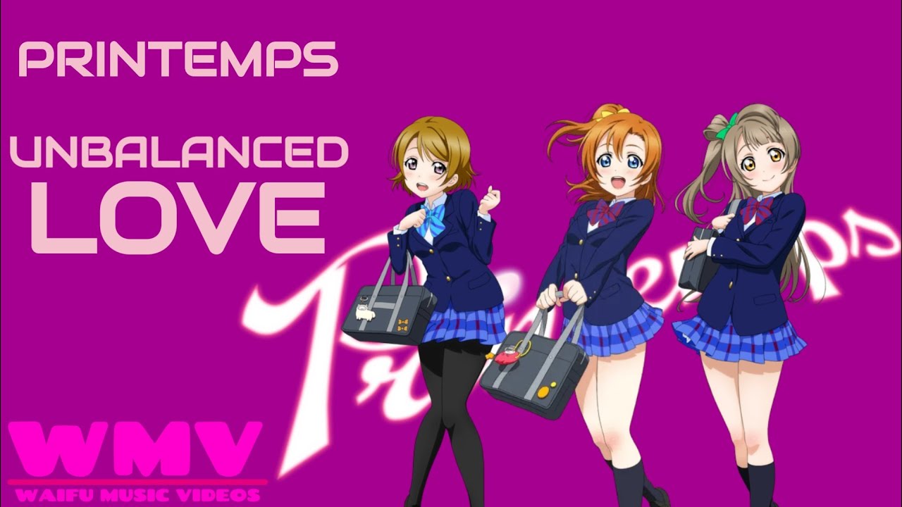 Printemps - UNBALANCED LOVE (WMV) - YouTube