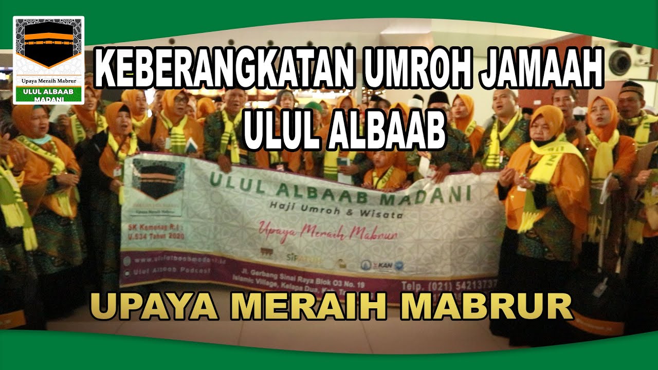 ULUL ALBAAB GROUP | KEBERANGKATAN UMROH 6 AGUSTUS 2023 - YouTube