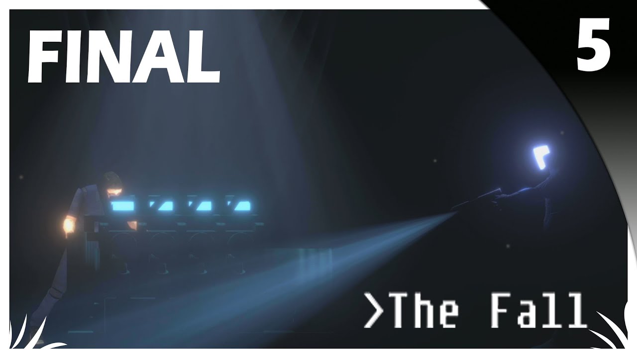 THE FALL Gameplay Español - FINAL #5 - YouTube