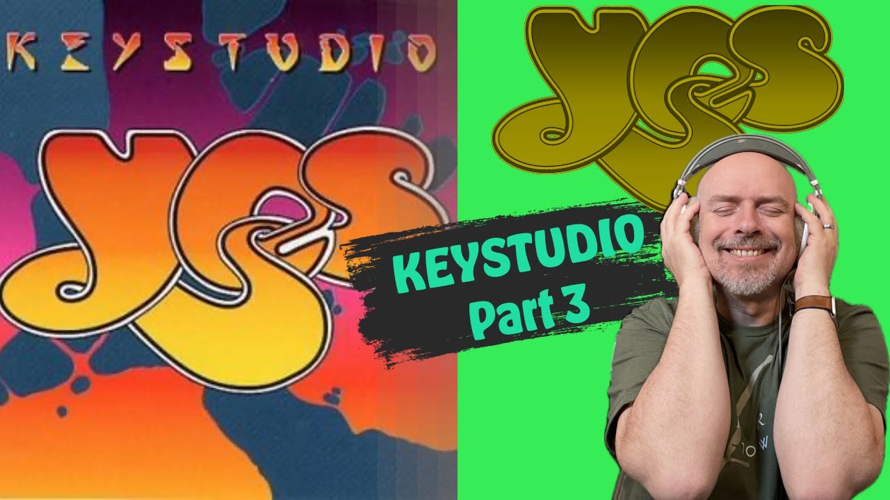 Listen to YES: Keystudio (Part 3) - YouTube