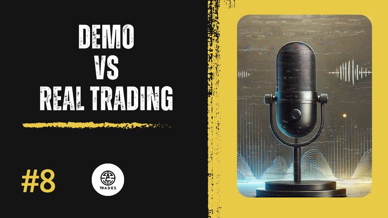 Demo vs. Real Trading: Μαθήματα Εμπειρίας | Atlas Trades Podcast #8 ...