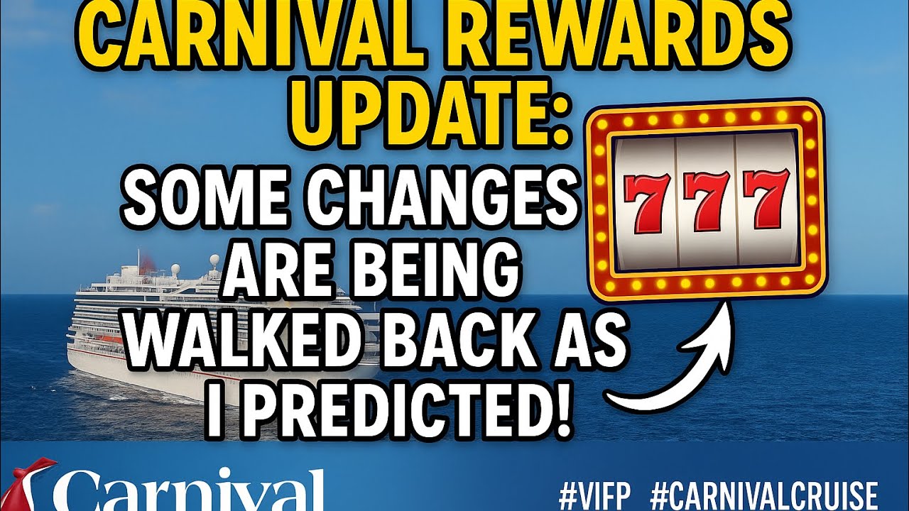 Carnival Starts To Walk Back Changes To Carnival Rewards: As I ...