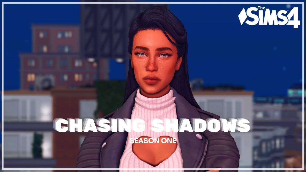 CHASING SHADOWS | THE SIMS 4 MACHINIMA LOVE STORY | EPISODE 1 - YouTube