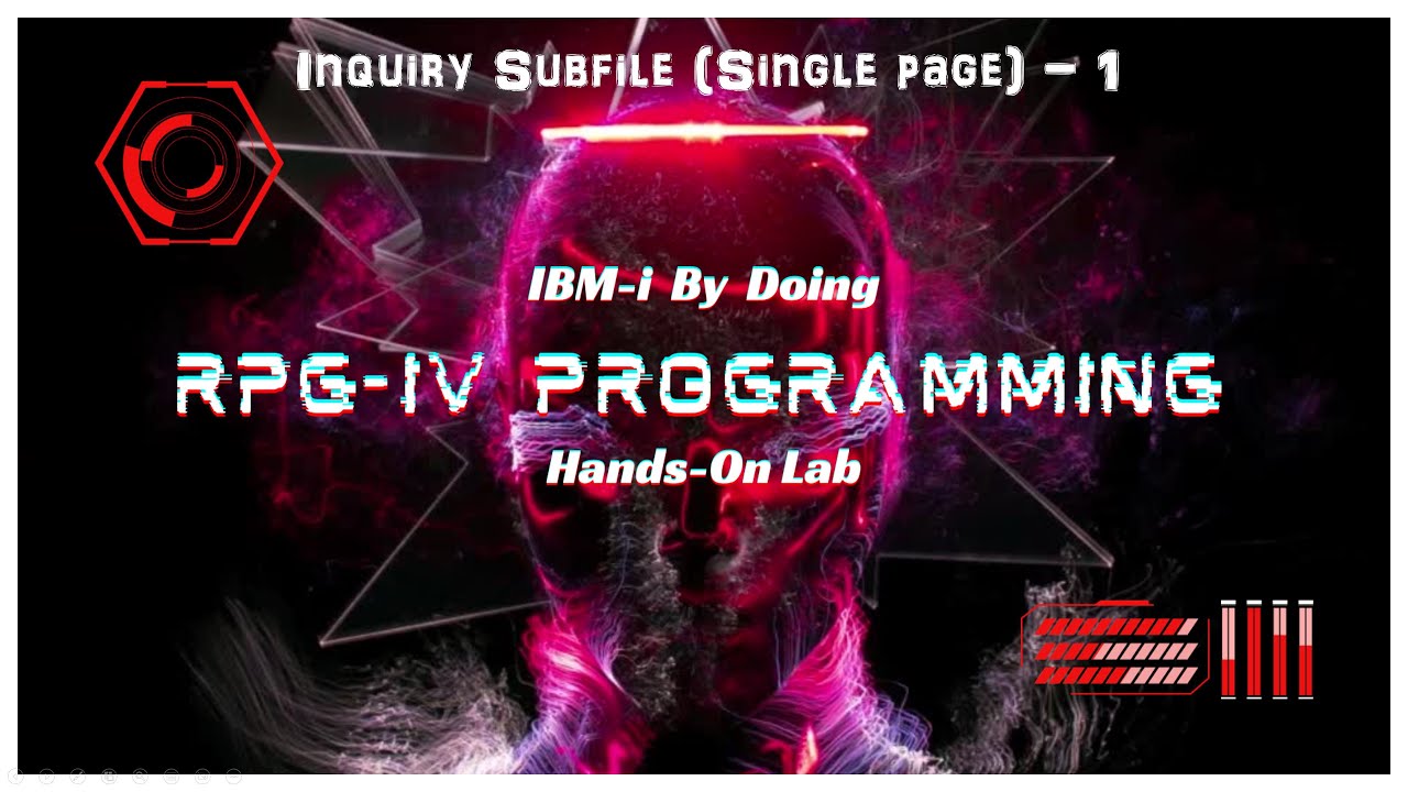 RPGIV Inquiry Single Page Subfile PROJECT Part 1/5 | IBMi By Doing hands-on Lab - YouTube