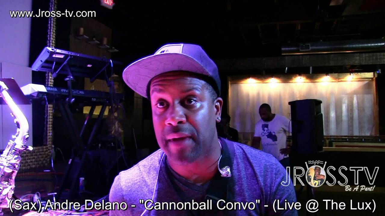 James Ross @ (Saxman) Andre Delano - "Babyface Band" - www.Jross-tv.com ...
