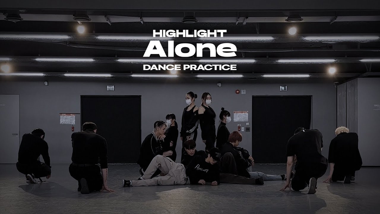 [Dance Practice] 하이라이트(HIGHLIGHT) - Alone 안무 연습 영상 - YouTube