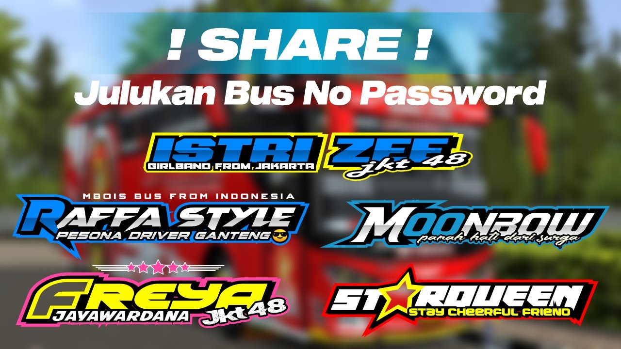 SHARE JULUKAN BUSSID SIMPLE TERBARU NO PASSWORD PART 16 - YouTube