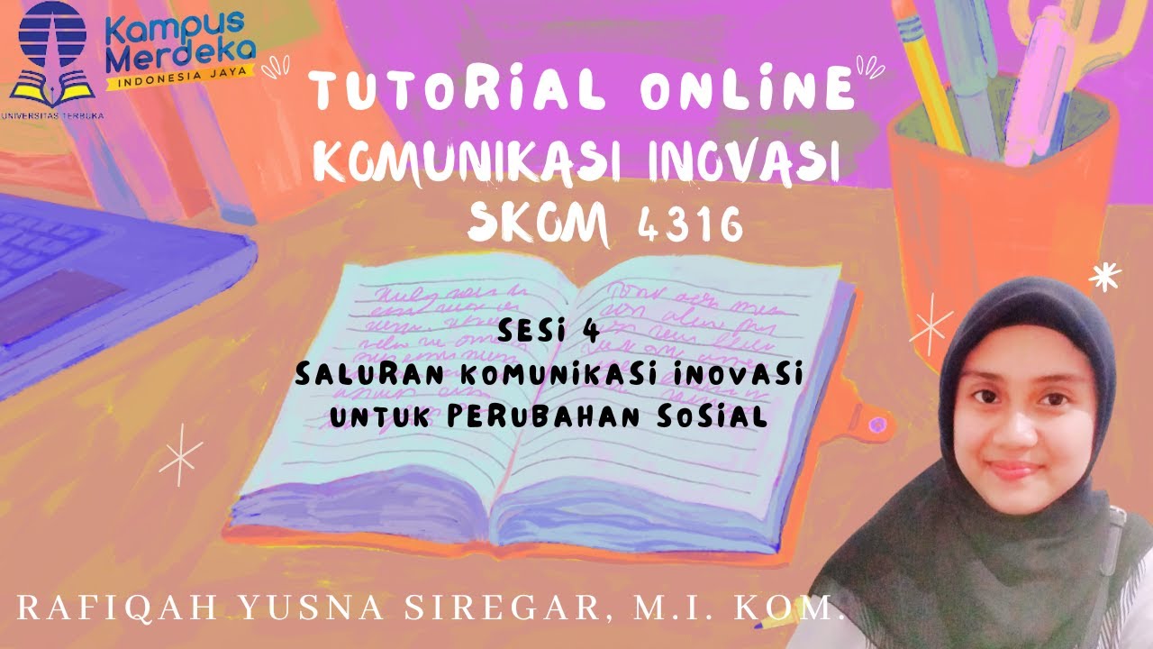 SESI 4 TUTORIAL ONLINE MATAKULIAH KOMUNIKASI INOVASI, UNIVERSITAS ...