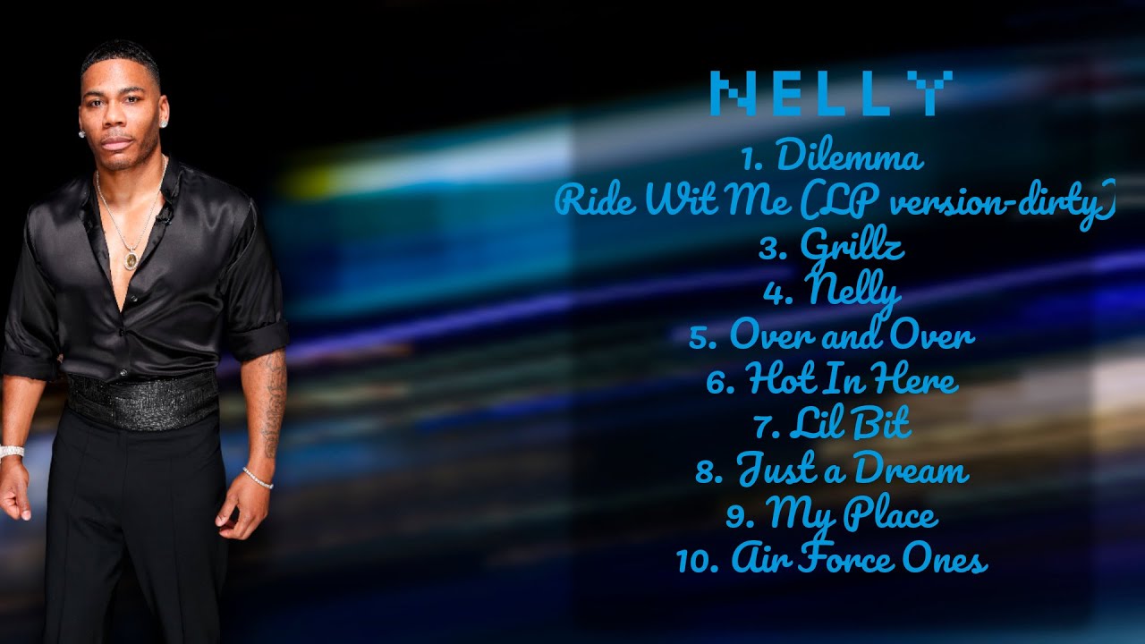 Nelly-Year's standout music hits-Leading Hits Playlist-Interconnected ...