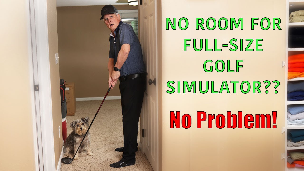 No room for FULL-SIZE GOLF SIMULATOR? No PROBLEM! - YouTube