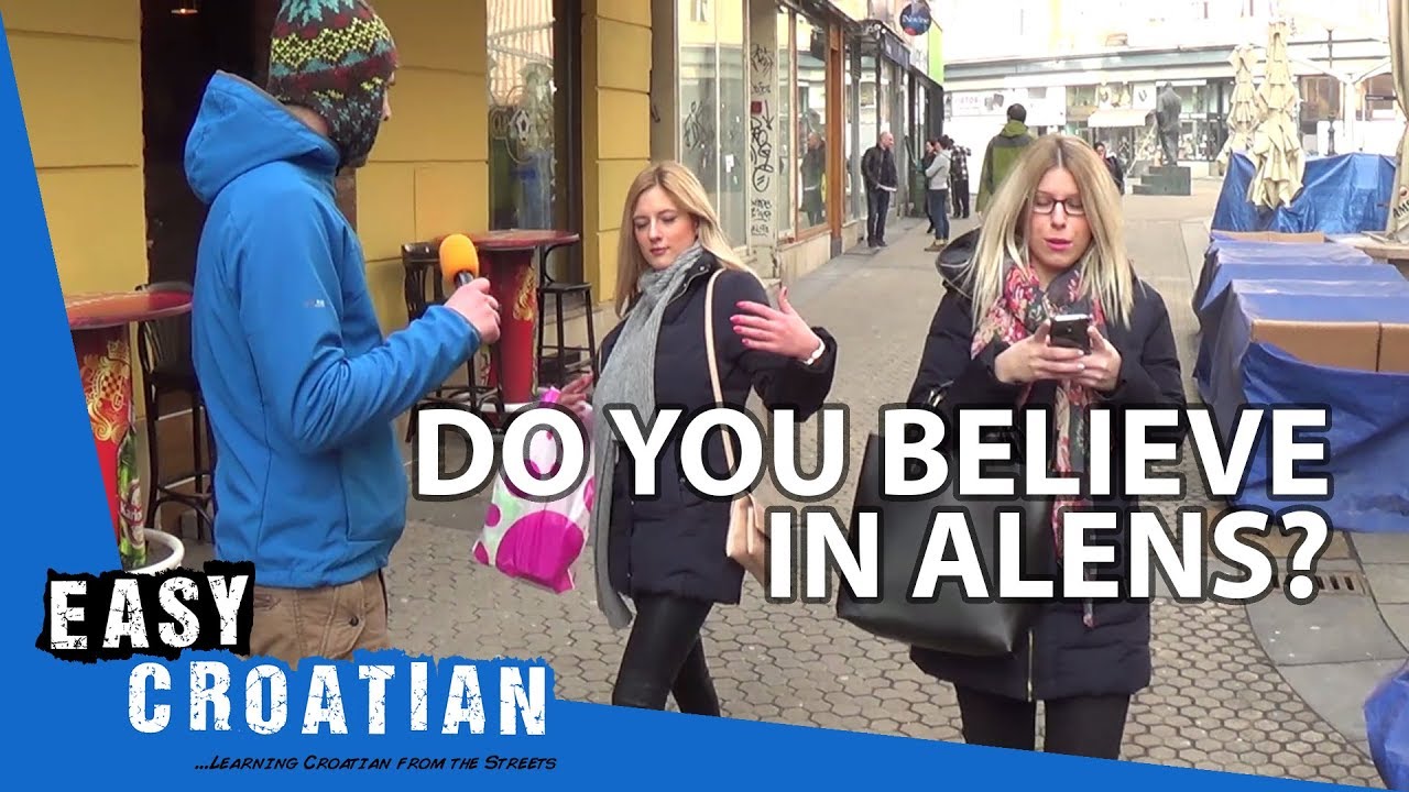 Easy Croatian 20 - Do you Believe in Aliens? - YouTube