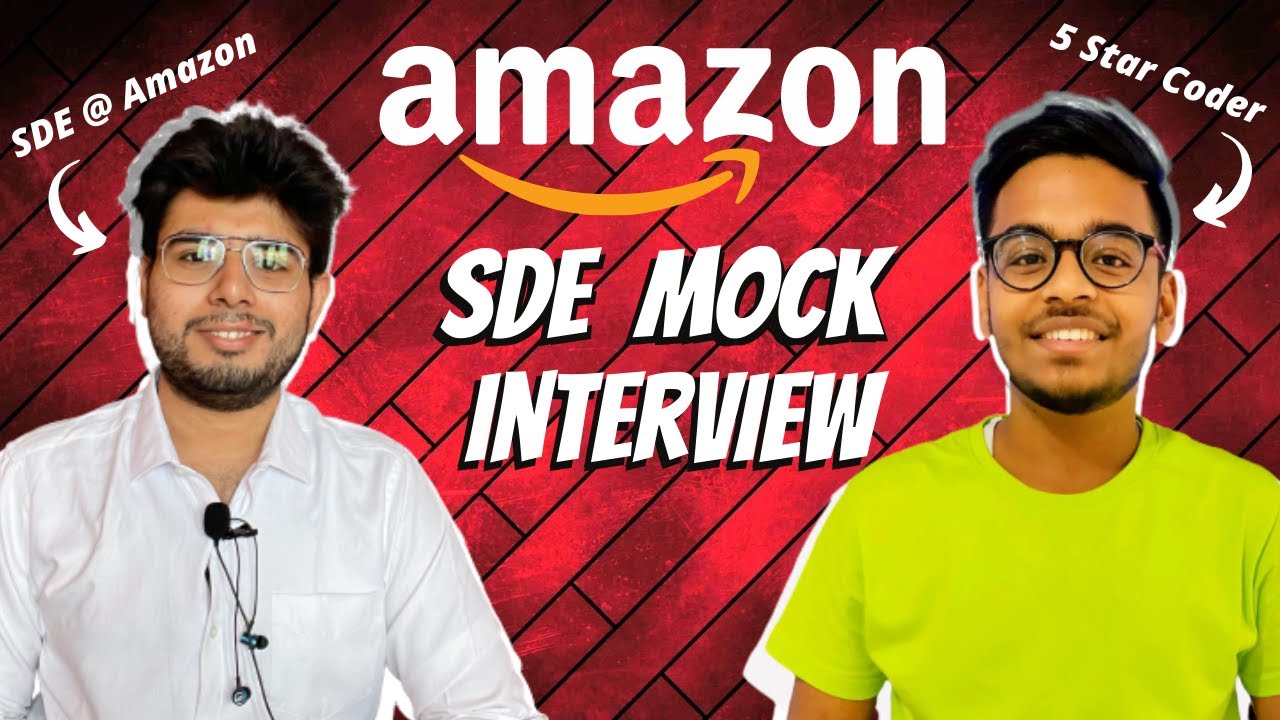 Amazon SDE Mock interview by @rite2riddhi - YouTube