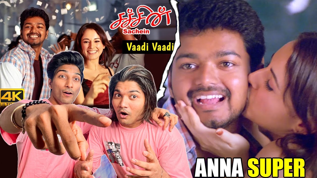 Vaadi Vaadi Full Video Song Reaction | Sachien | Vijay | Genelia | DSP ...