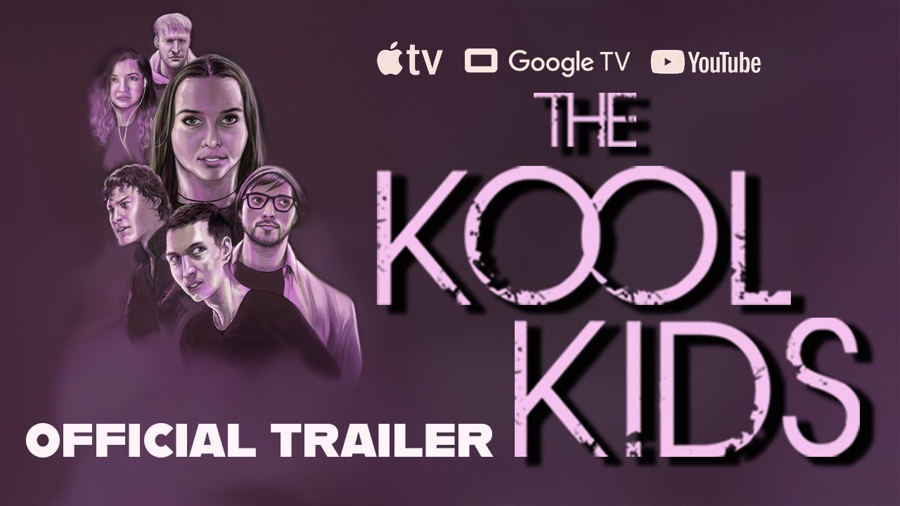The Kool Kids (2025) Psychological Thriller Movie Trailer - YouTube
