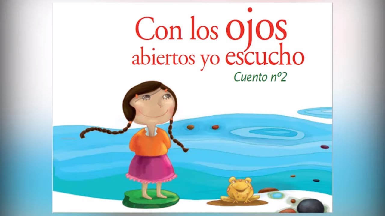 CUENTO: CON LOS OJOS ABIERTOS YO ESCUCHO (APRENDO EN CASA) - YouTube