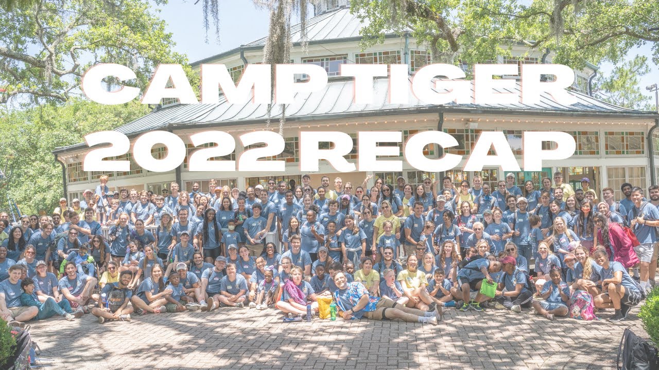 Camp Tiger 2022 Recap - YouTube