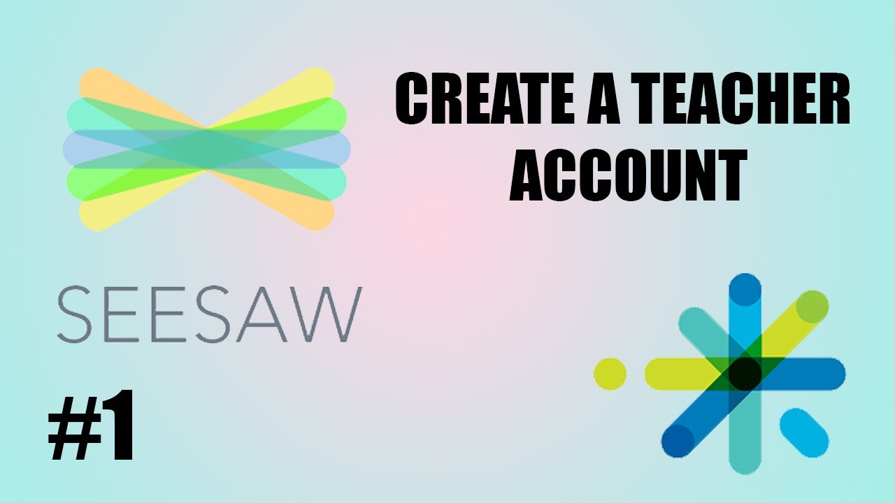 How to Create Teacher Account - SeeSaw - YouTube