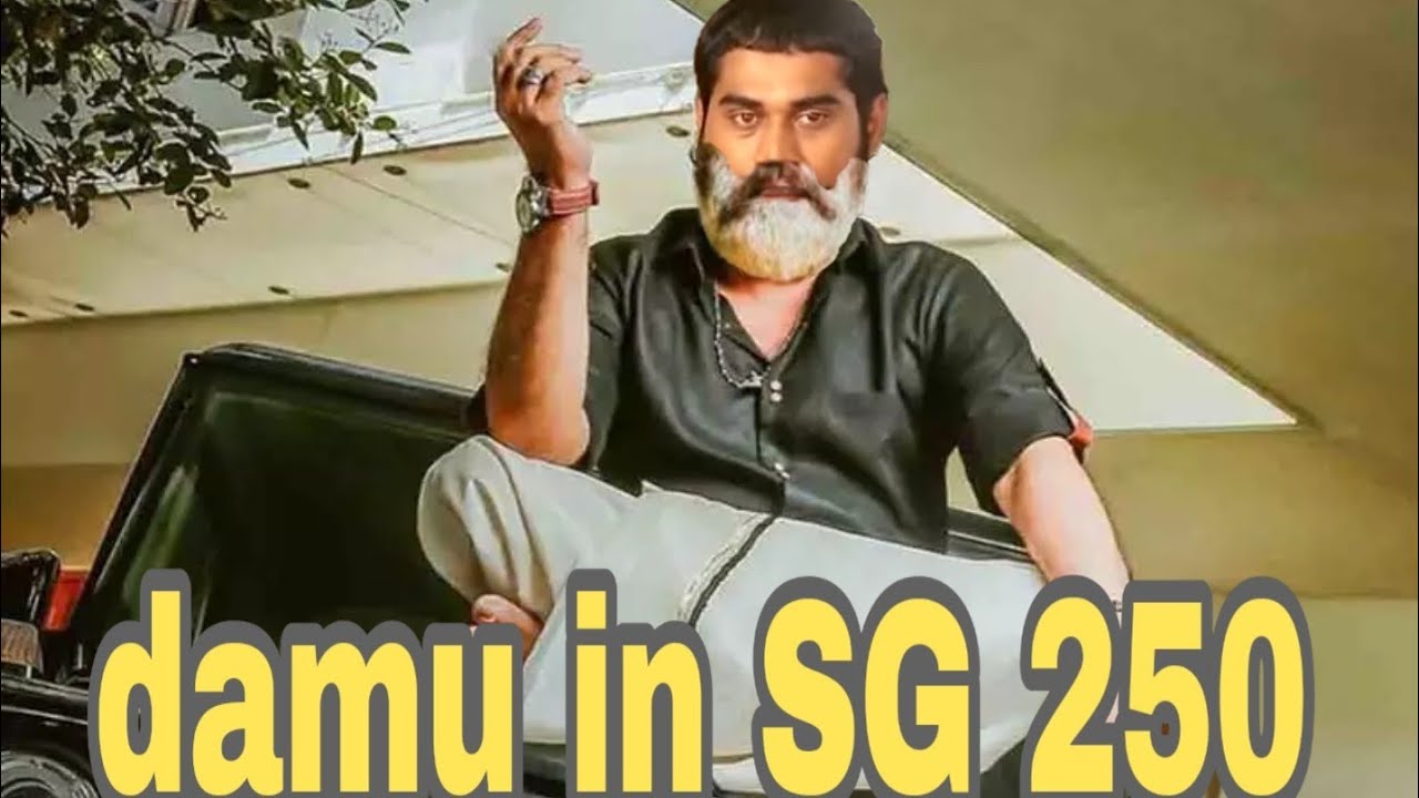Dashamoolam Damu in SG 250 | D D 250 | damu as kaduvakunnel kuruvachan ...