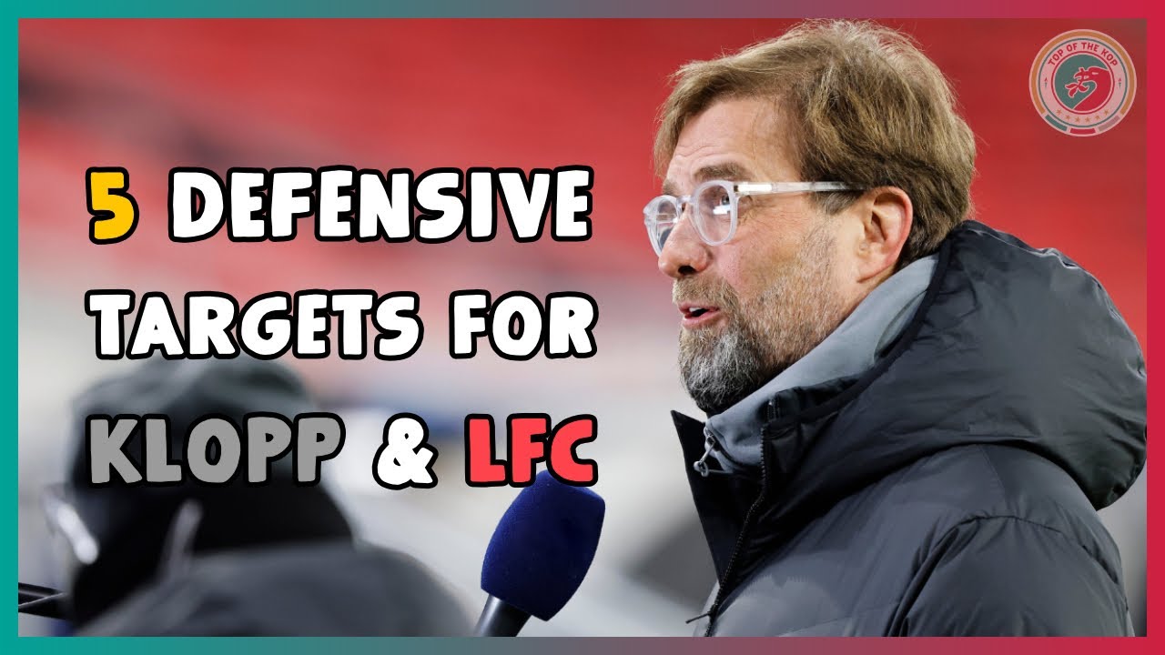 5 Centre Backs Targets for Klopp & Liverpool | LFC Transfer News - YouTube
