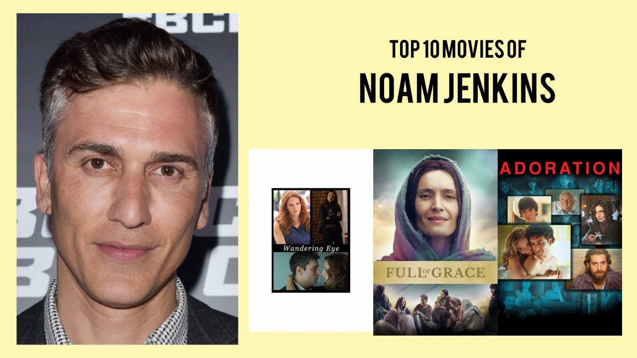 Noam Jenkins Top 10 Movies of Noam Jenkins| Best 10 Movies of Noam ...