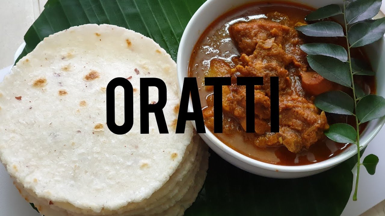 Soft and tasty oratti.....trivandrum style....easy method..... - YouTube