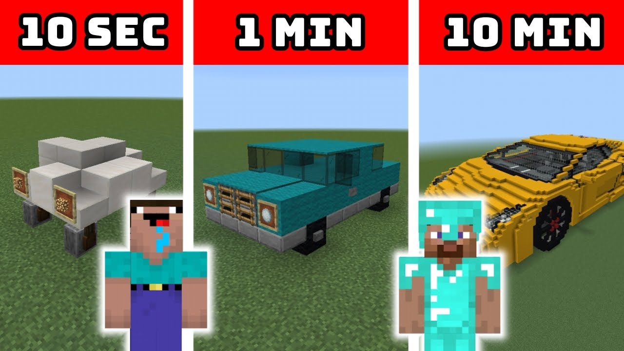 Minecraft: NOOB AND PRO BUILD A CAR IN 10 SECONDS / 1 MINUTE / 10 ...