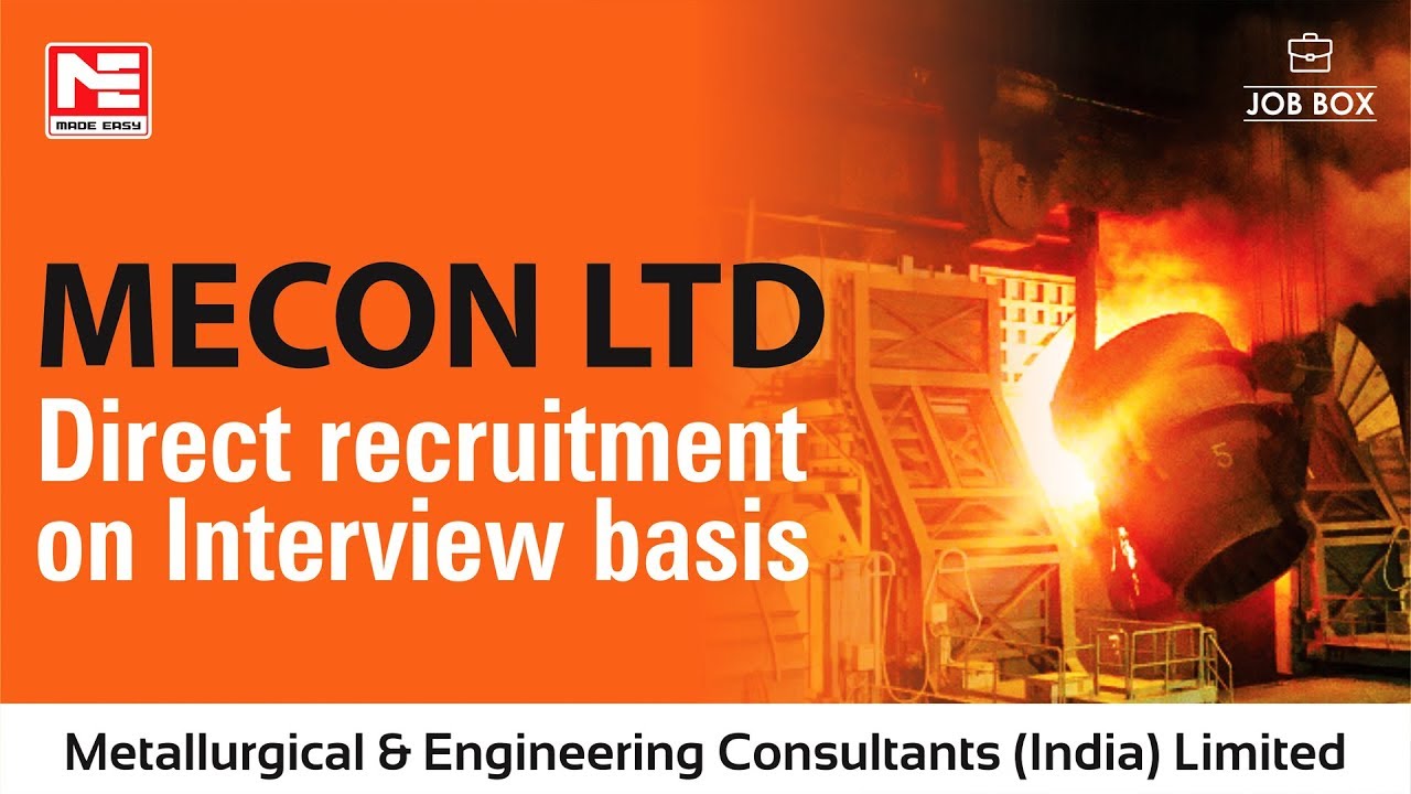 Mecon limited recruitment 2019 | For BE/B.Tech/Diploma Holders | MADE ...