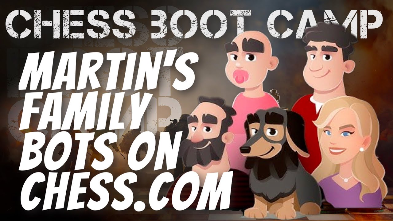 Martin's Family Bots on chess.com - YouTube