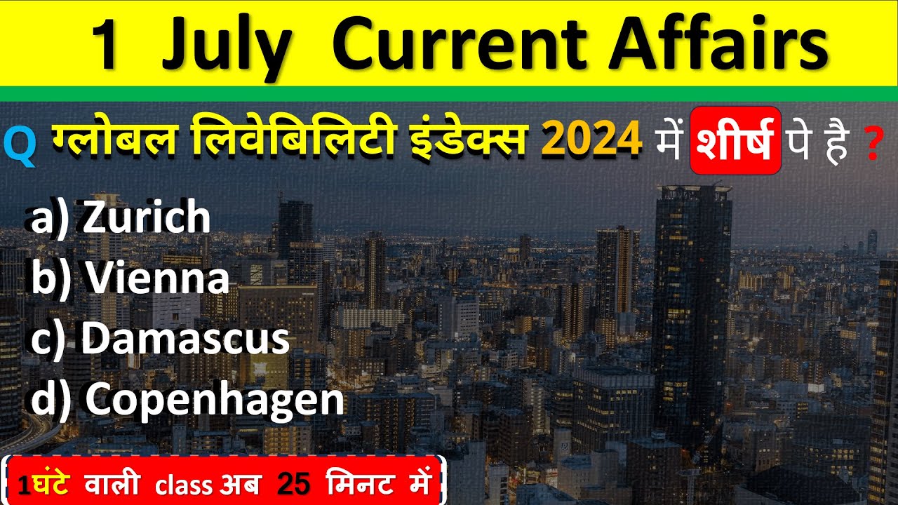 1 July Current Affairs 2024 Daily Current Affairs Current Affair Today ...