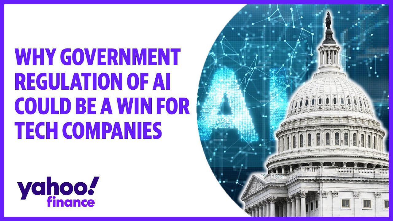 Why government regulation of AI could be a win for tech companies - YouTube