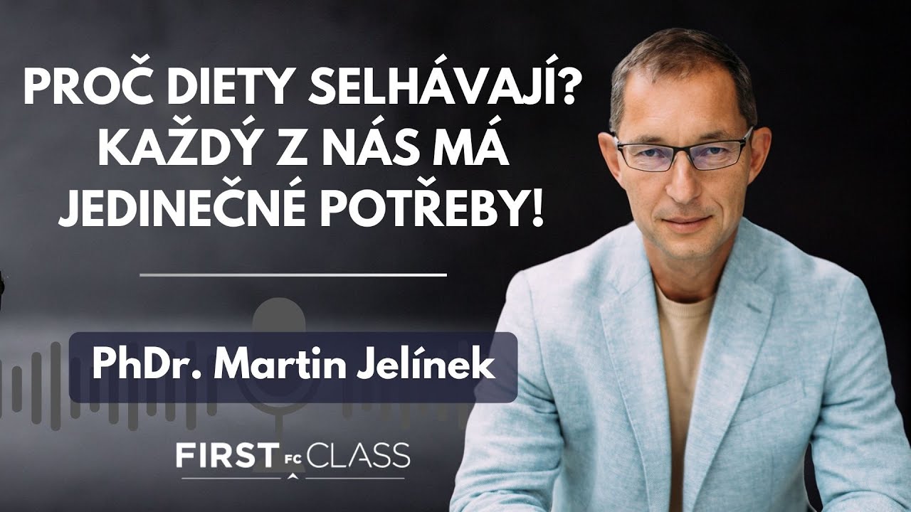 Proč diety nefungují? Vyživový poradce Martin Jelínek odhaluje pravidla ...