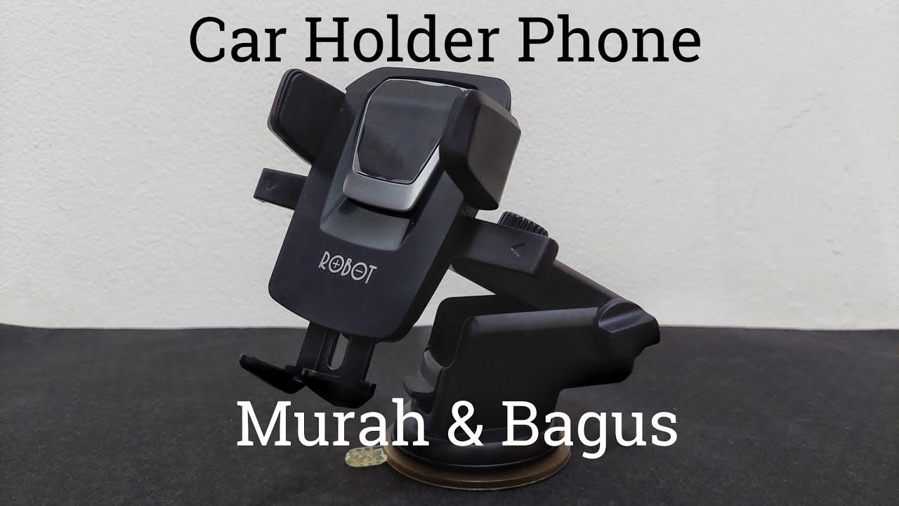 Car Holder Phone Robot RT CH03, Murah dan Bagus - YouTube