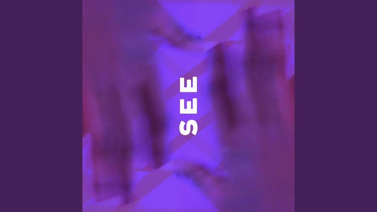 See - YouTube