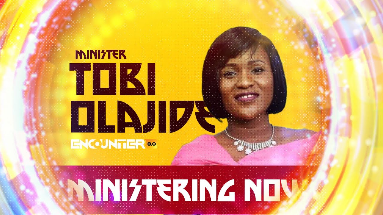 Min Tobi Olajide-Okenla at ENCOUNTER 8.0 || Realms Of Glory 2023. - YouTube