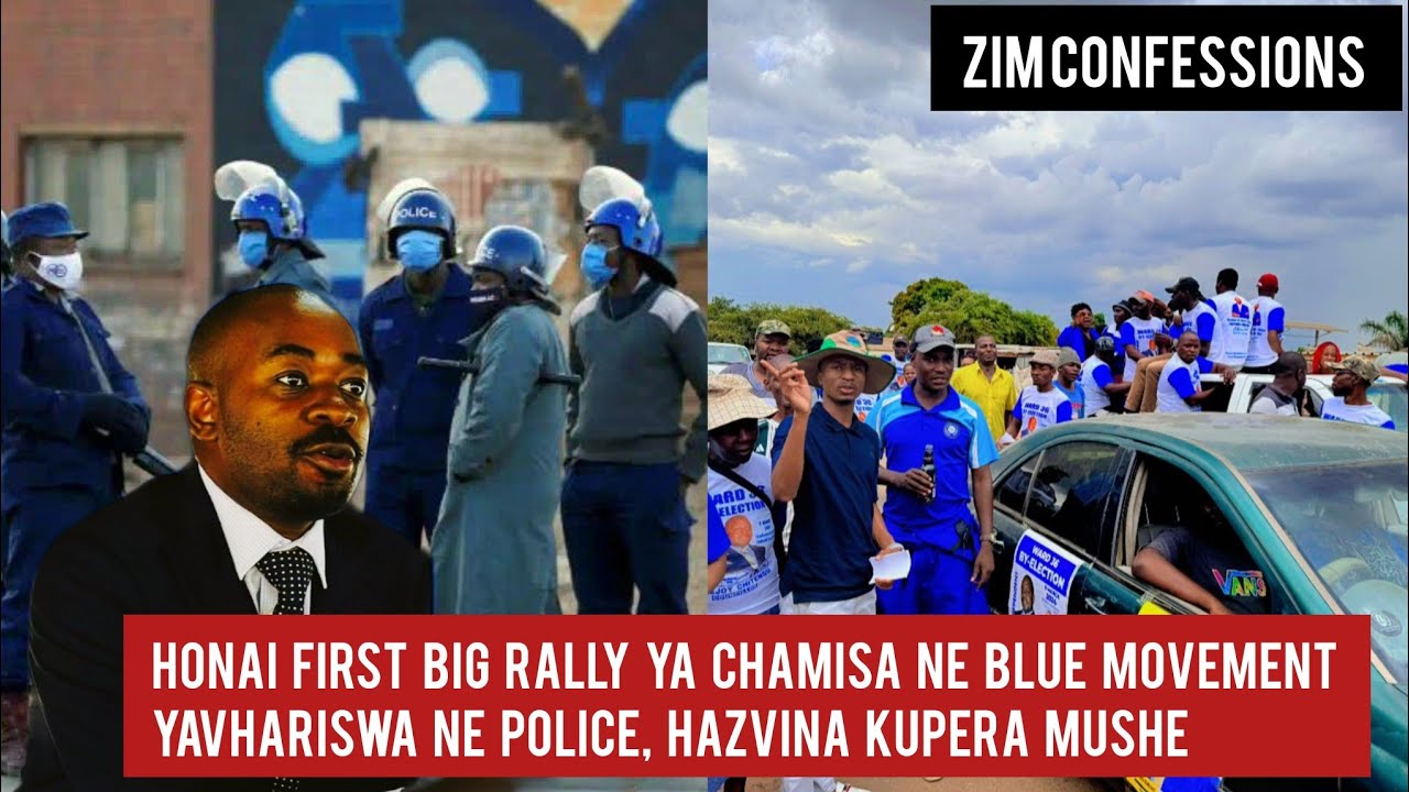 Honai First Big Rally Ya Chamisa Ne Blue Movement Yavhariswa Ne Police ...