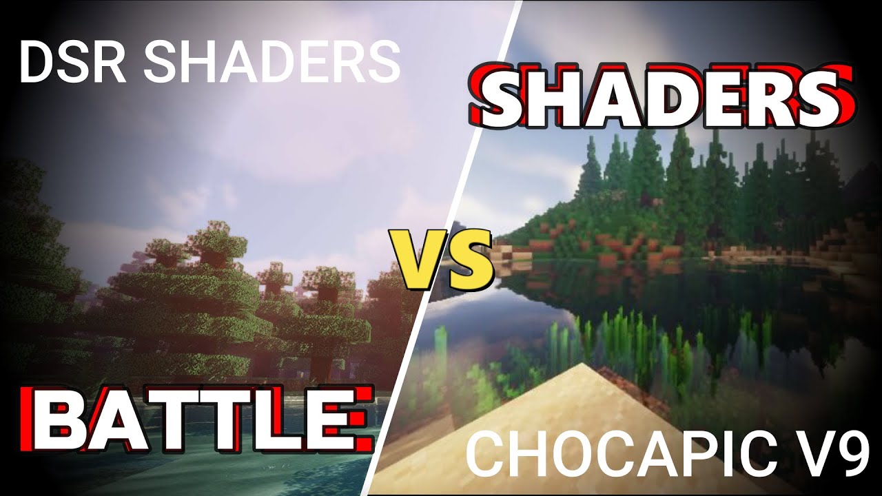 Chocapic V9 VS DSR SHADERS | BATALLA DE SHADERS - YouTube