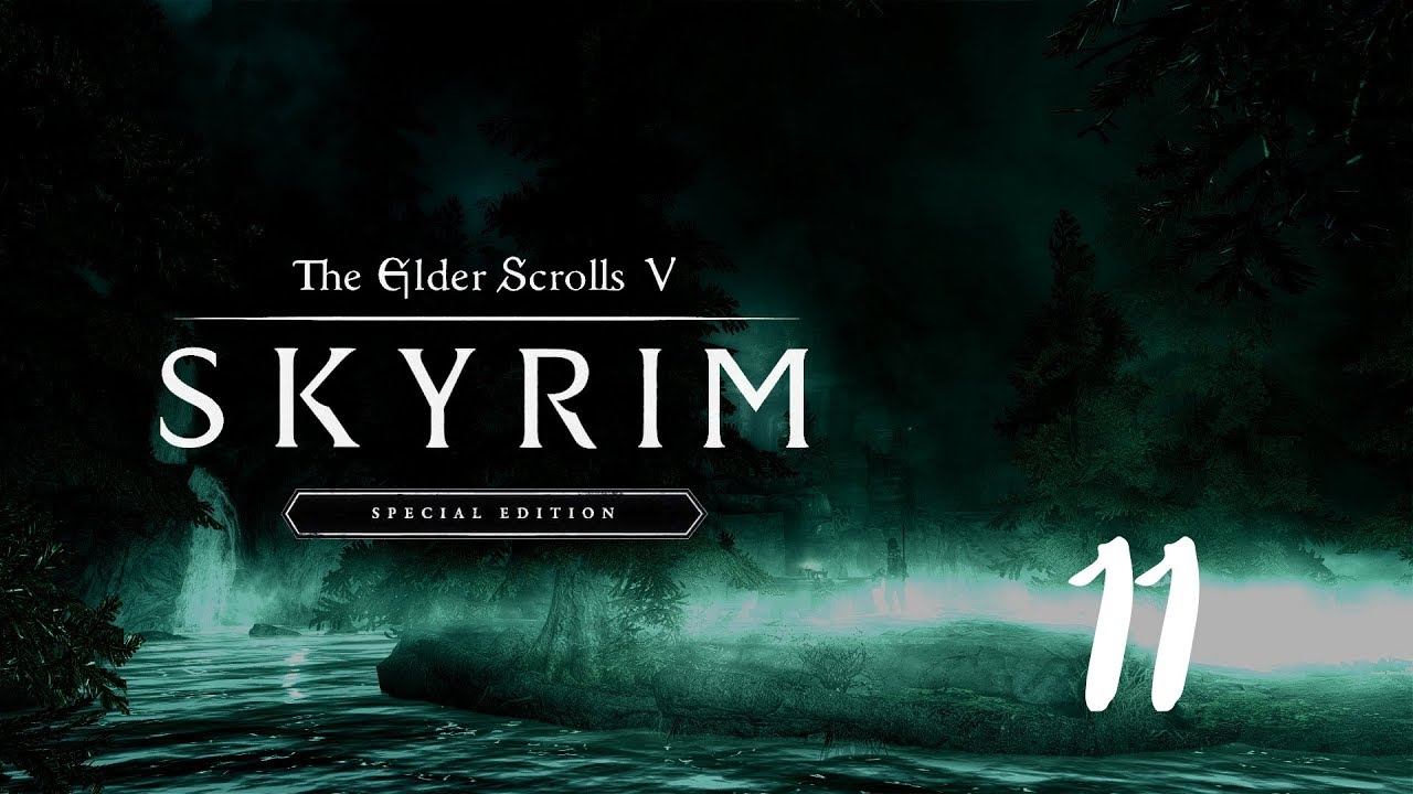 The Elder Scrolls V Skyrim 11 - YouTube