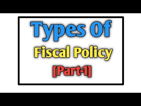 Types Of Fiscal Policy [Part-1] - YouTube