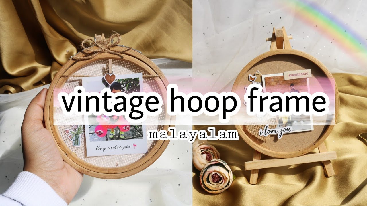 mini vintage hoop frame tutorial | 2 types | photo hoop for beginners| mini gift ideas | art ...