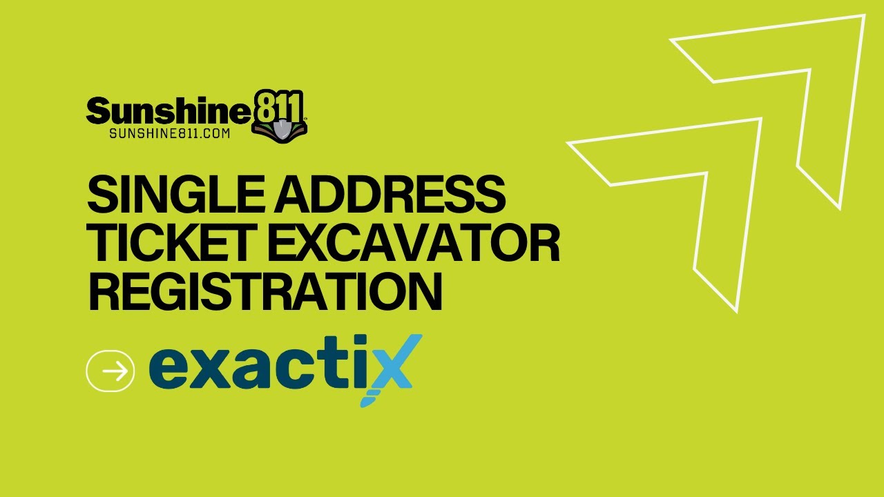 EXACTIX: Single Address Ticket Excavator Registration Tutorial - YouTube