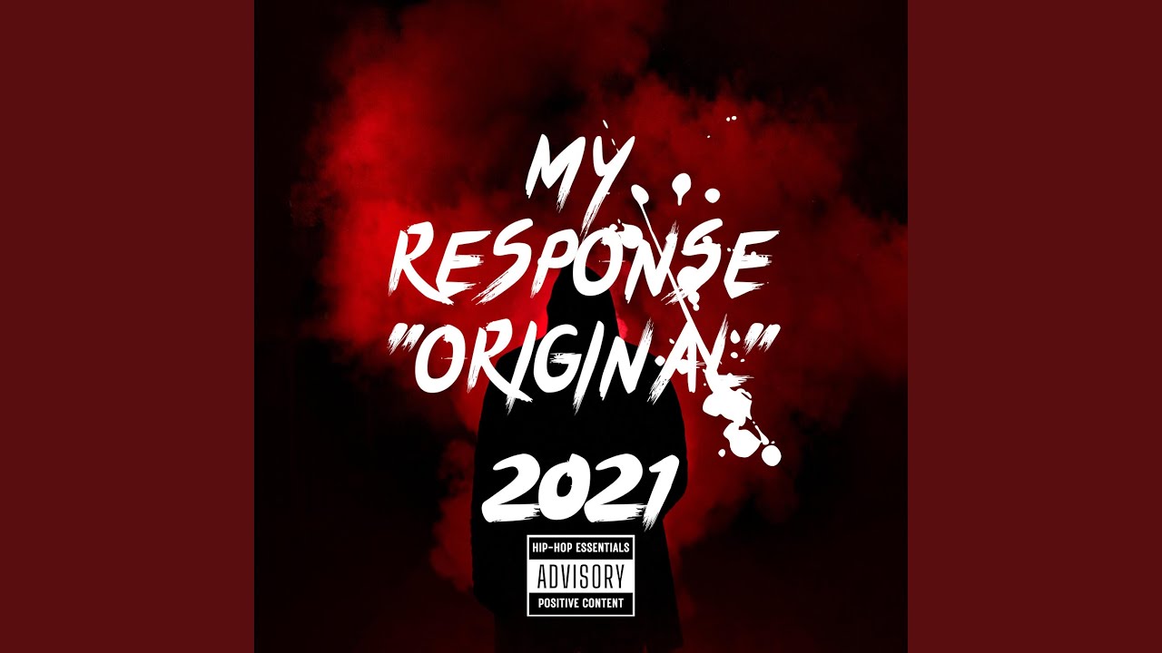 My Response (Original 2021) - YouTube